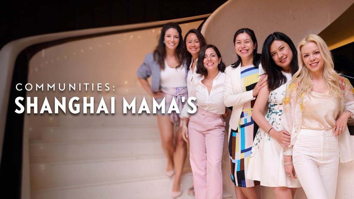 [Communities] It Takes a Village – Introducing Shanghai Mamas - City ...