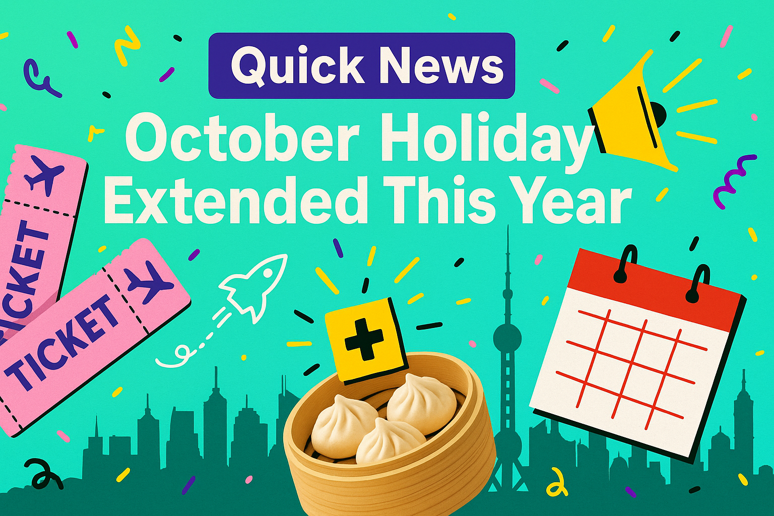 [Quick News] REMINDER: October Holiday Extended This Year! - City News ...